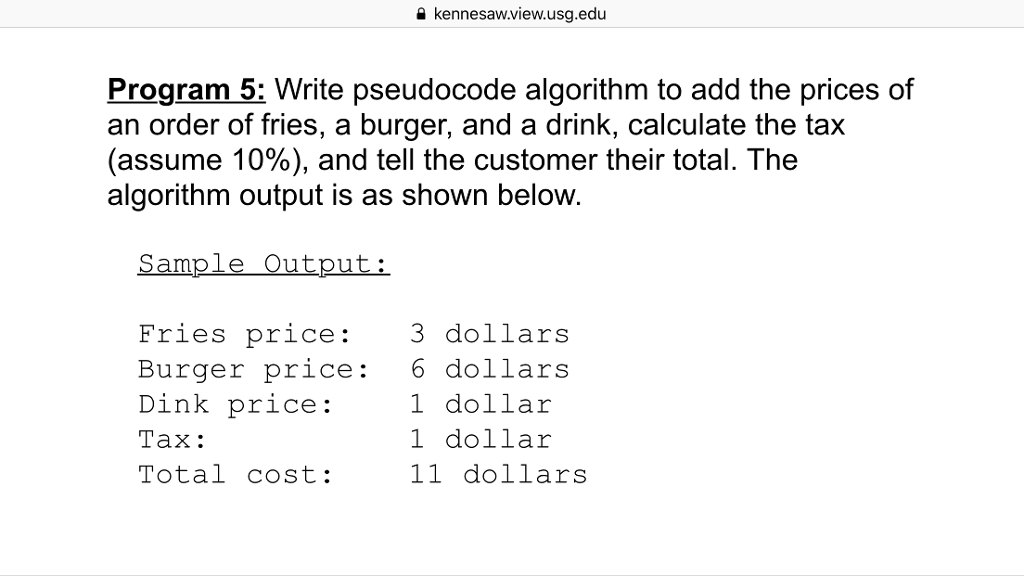 Solved a kennesaw.view.usg.edu Program 5: Write pseudocode | Chegg.com
