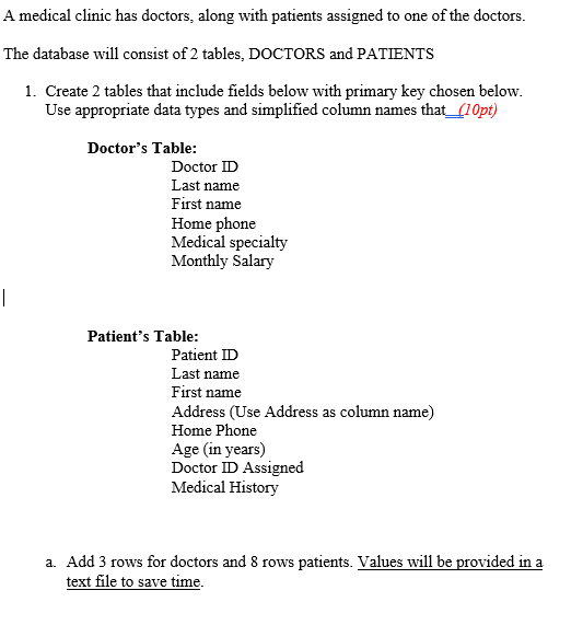 Solved A medical clinic has doctors, along with patients | Chegg.com