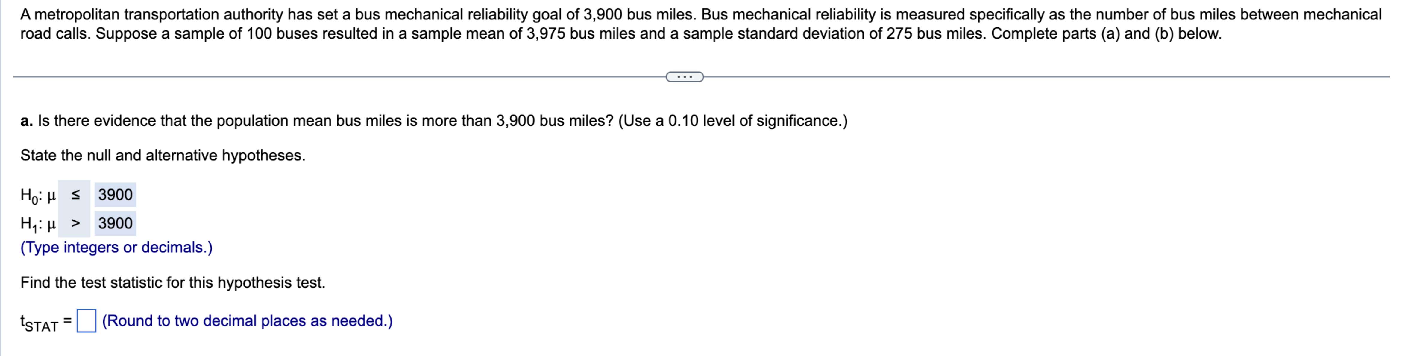 Solved a. ﻿Is there evidence that the population mean bus | Chegg.com