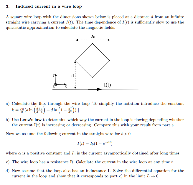 Solved 3. Induced current in a wire loop A square wire loop | Chegg.com