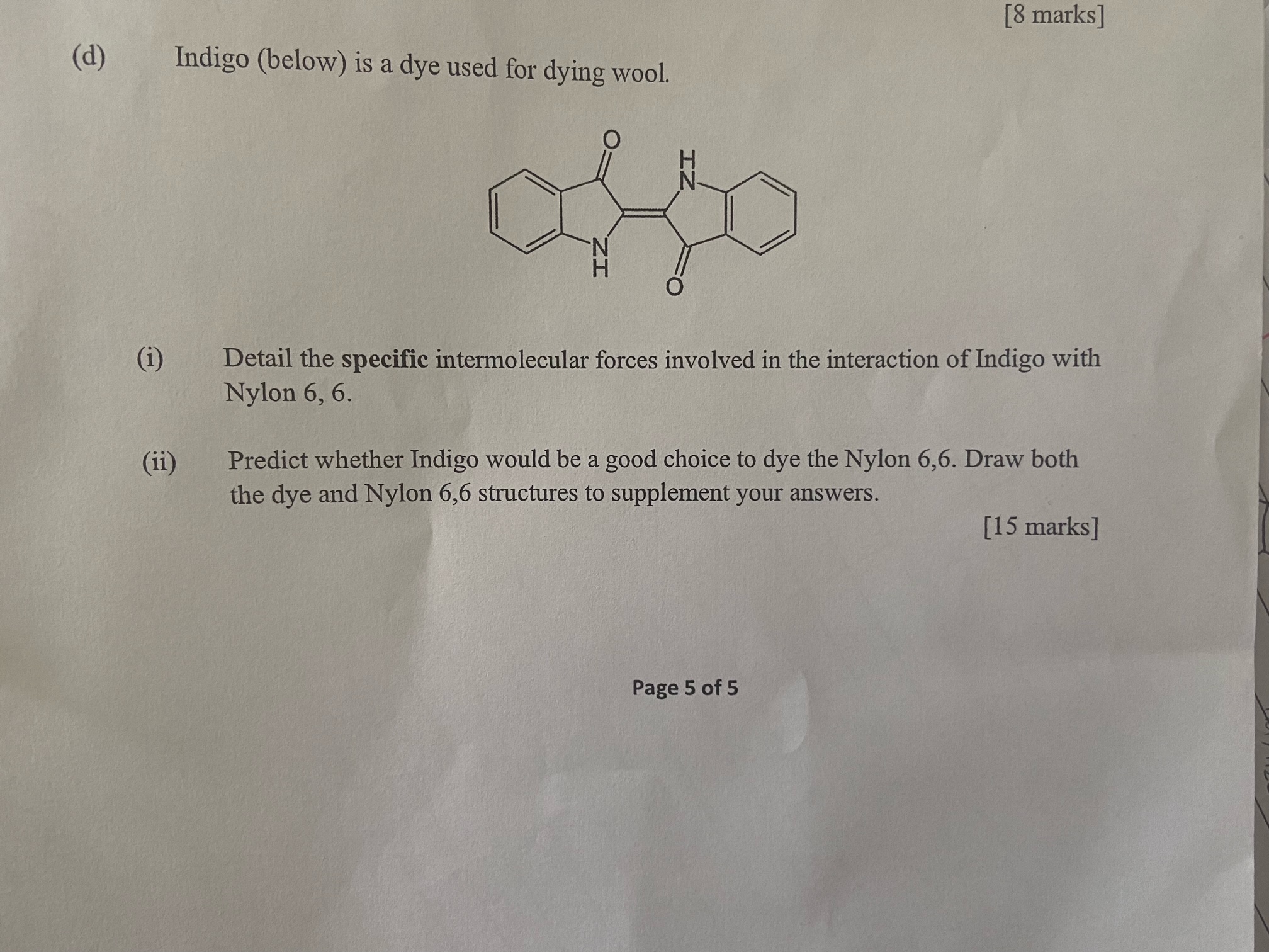 Solved (d) Indigo (below) is a dye used for dying wool. (i) | Chegg.com