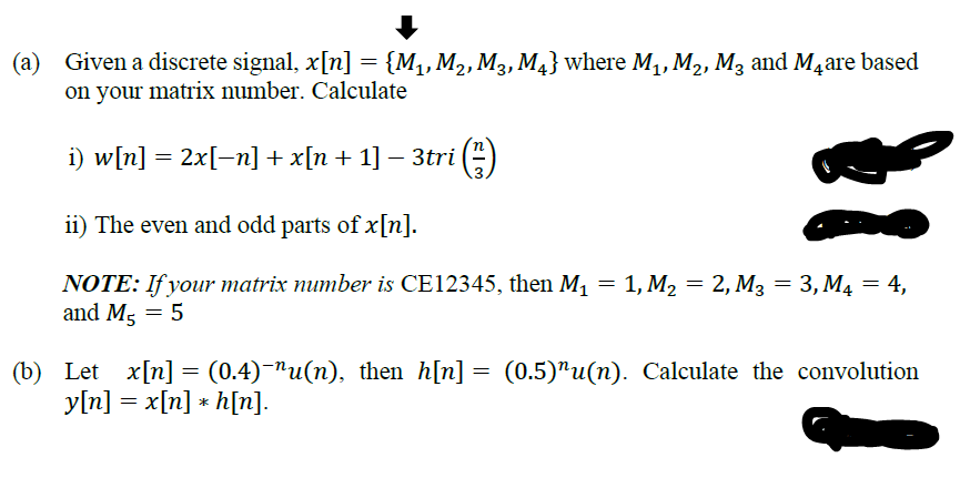 Solved (a) Given a discrete signal, x[n]={M1,M2,M3,M4} where | Chegg.com