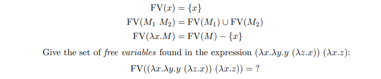 Solved The set of free variables of an expression M, written | Chegg.com