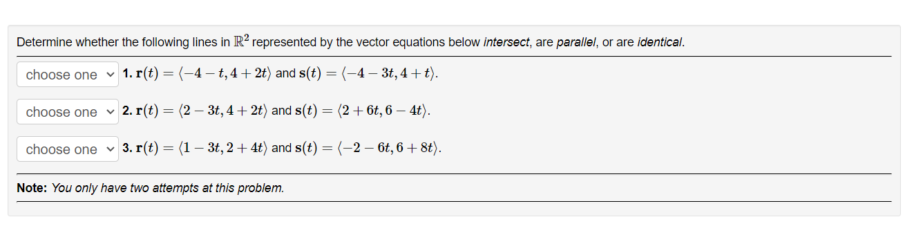 Solved Determine whether the following lines in R2 | Chegg.com