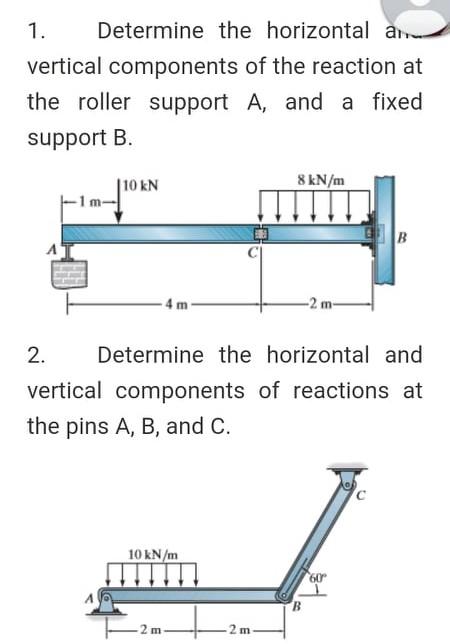 Solved 1. Determine the horizontal an vertical components of | Chegg.com