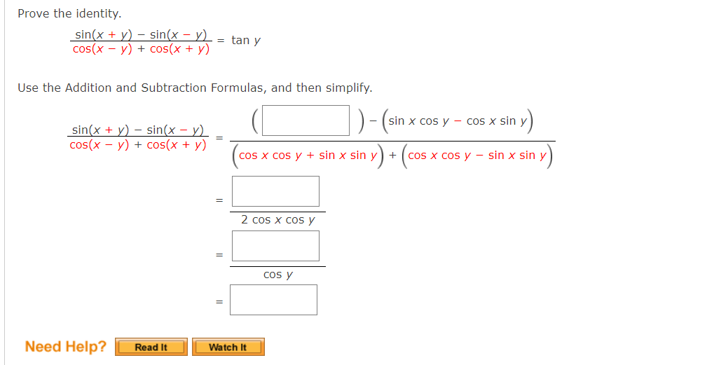 Solved Prove the identity. sin(x + y) – sin(x - y) cos(x - | Chegg.com