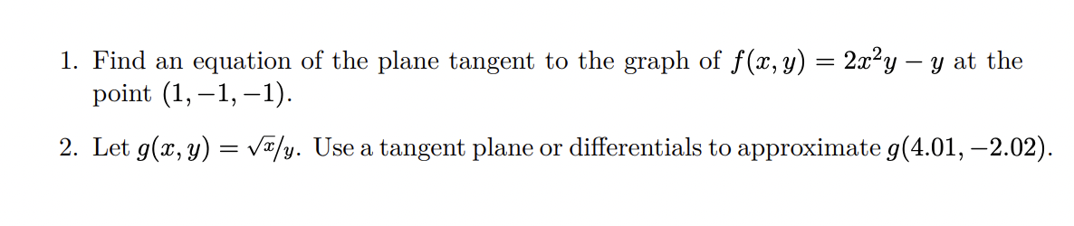Solved 1. Find an equation of the plane tangent to the graph | Chegg.com