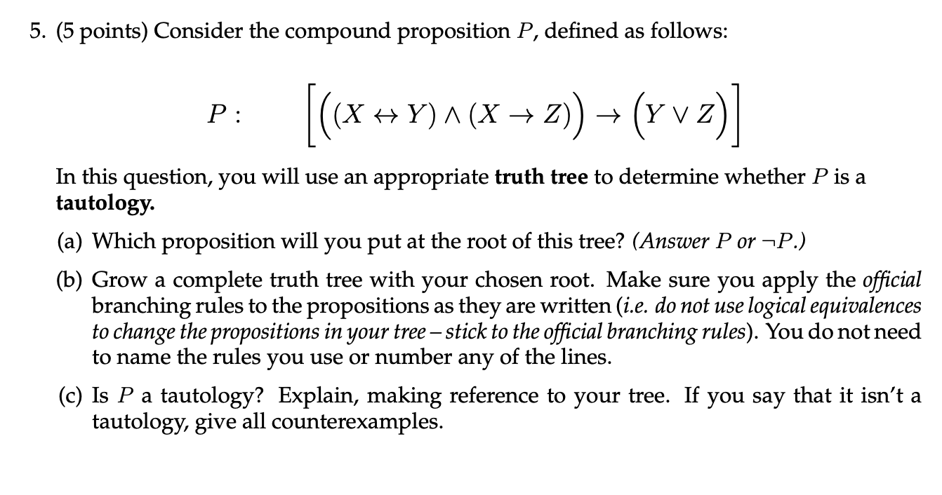 Solved 5. (5 points) Consider the compound proposition P, | Chegg.com