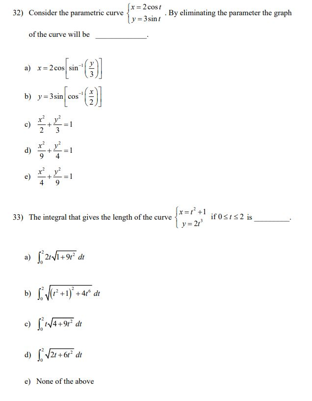 Solved 32) Consider the parametric curve x = 2 cost Com . By | Chegg.com