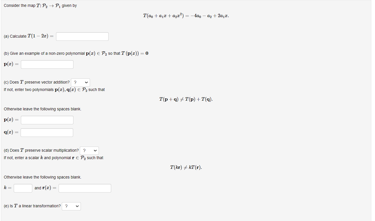 Solved Consider the map T:P2→P1 given by | Chegg.com