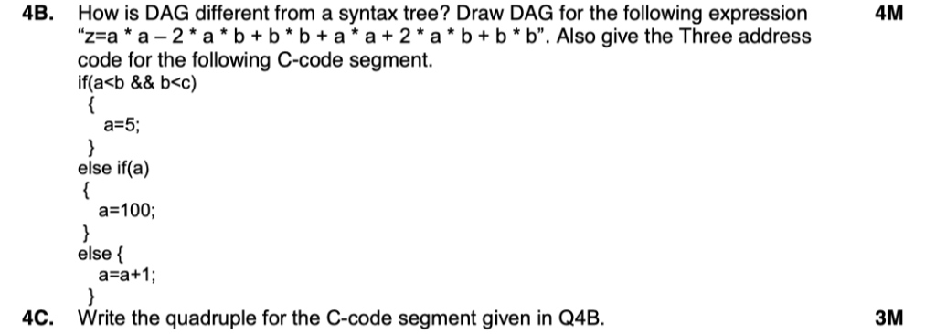 Solved 4B. How is DAG different from a syntax tree? Draw DAG | Chegg.com