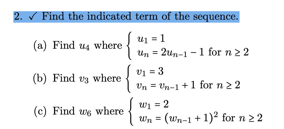 Solved 2. Find the indicated term of the sequence. = (a) | Chegg.com