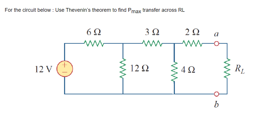 Solved For the circuit below : Use Thevenin's theorem to | Chegg.com