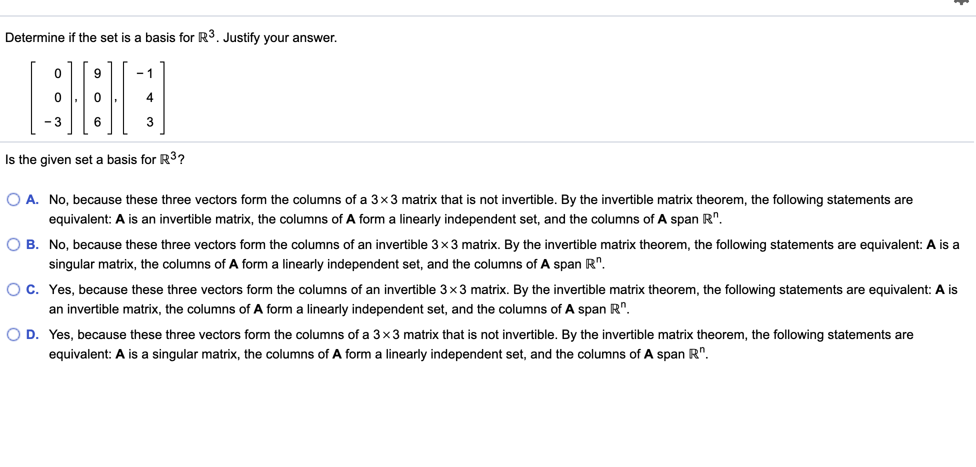 Solved Determine if the set is a basis for R3. Justify your | Chegg.com