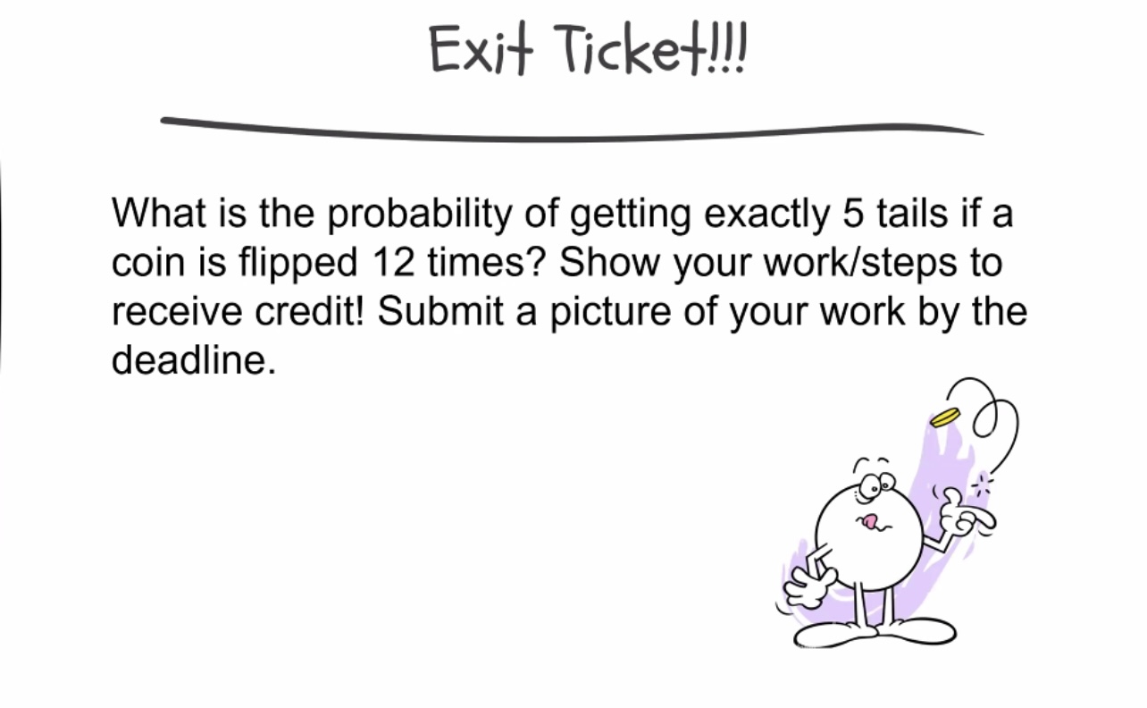 Solved Exit Ticket!!!! What is the probability of getting | Chegg.com