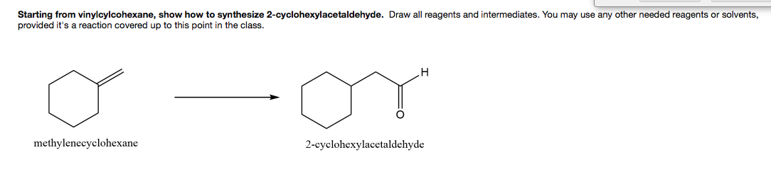 Solved Starting from vinylcylcohexane, show how to | Chegg.com