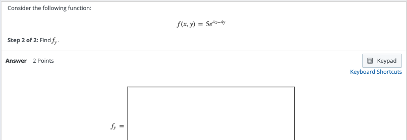 Solved Consider the following function: Step 1 of 2: Find | Chegg.com