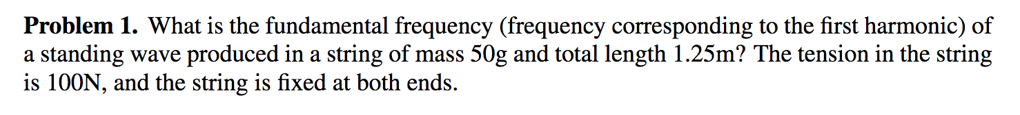 Solved What is the fundamental frequency (frequency | Chegg.com