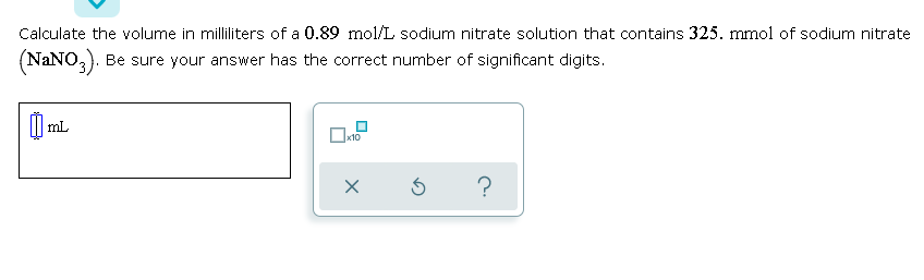 Solved Calculate the volume in milliliters of a 0.89 mol/L | Chegg.com