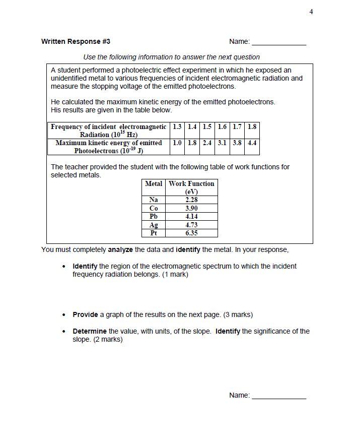Solved 4 Written Response #3 Name: Use the following | Chegg.com