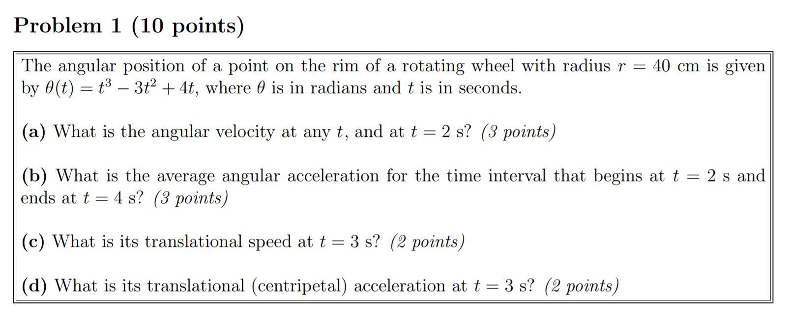 Solved Problem 1 (10 points) The angular position of a point | Chegg.com