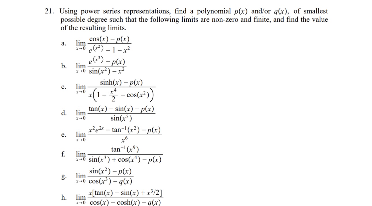 Solved 21. Using power series representations, find a | Chegg.com