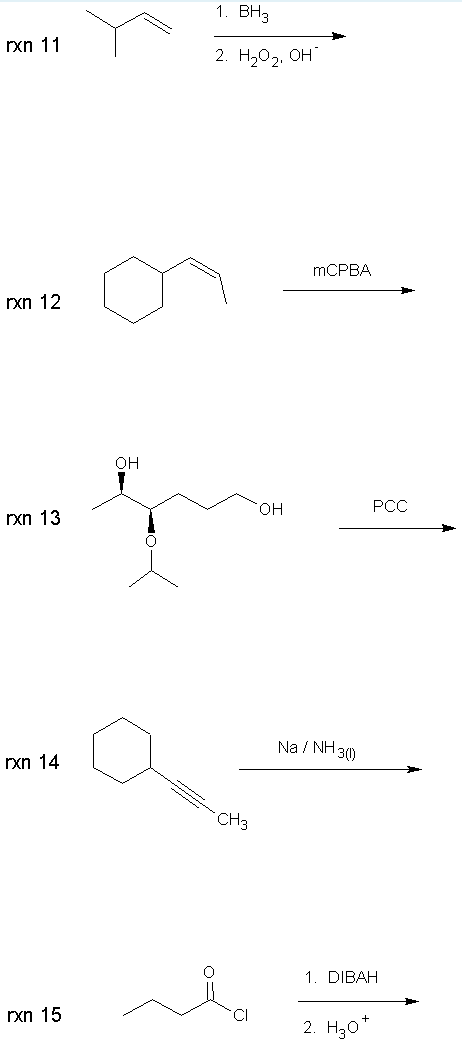 Solved 1. BH3 nxn 11 2. H2O2. OH mCPBA rxn 12 OH rxn 13 PCC | Chegg.com
