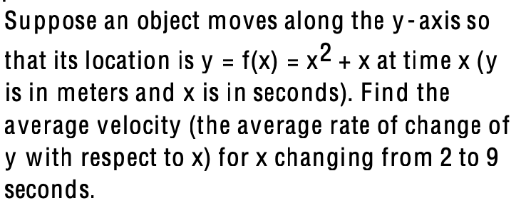 Solved Suppose An Object Moves Along The Y Axis So That Its