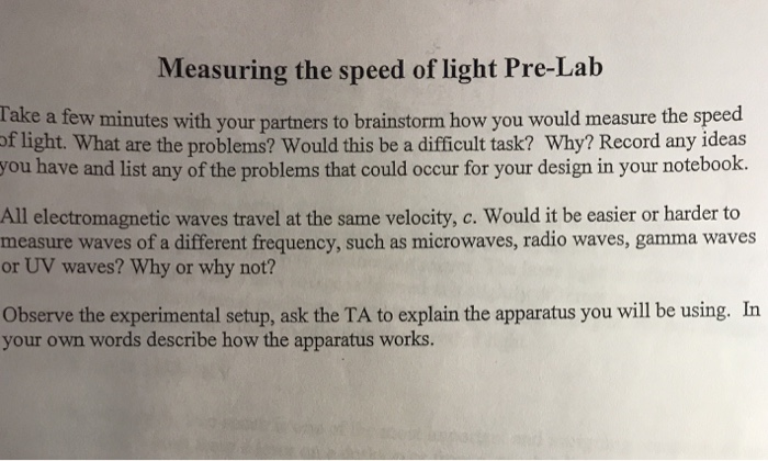 Solved Measuring the speed of light Pre-Lab Take a few | Chegg.com