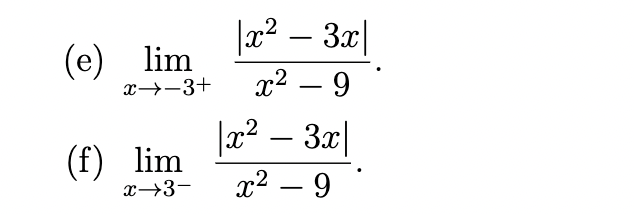 Solved Find the following limits, if they exist. If | Chegg.com