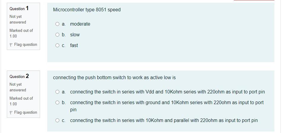 Solved Microcontroller type 8051 speed Question 1 Not yet | Chegg.com