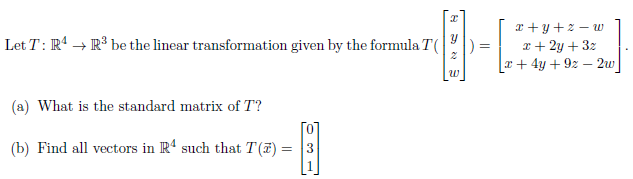 Solved Let T:R4→R3 be the linear transformation given by the | Chegg.com