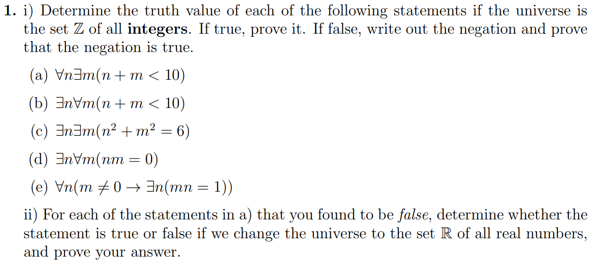 Solved 1. i) Determine the truth value of each of the | Chegg.com