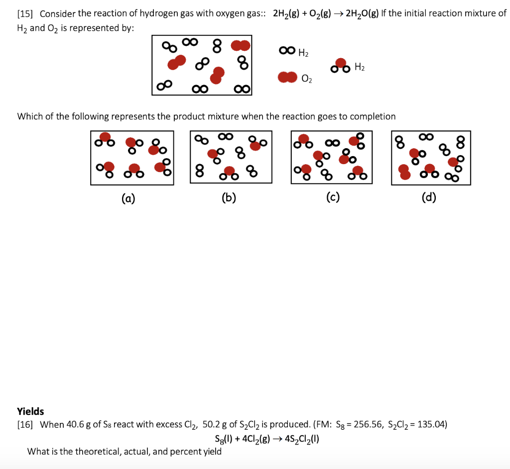 Solved [15] Consider The Reaction Of Hydrogen Gas With