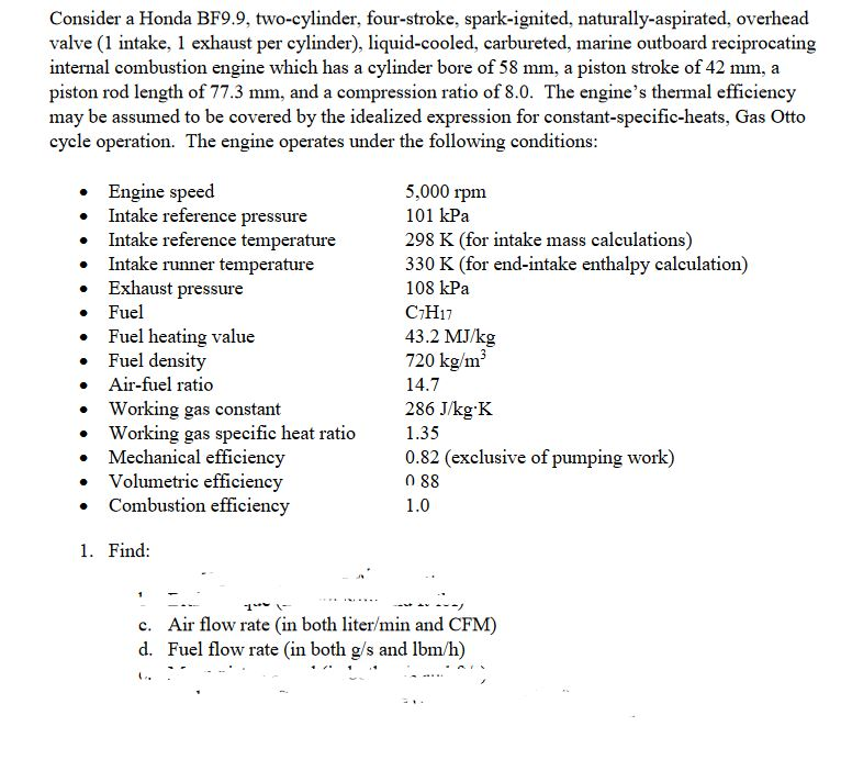 Solved Consider a Honda BF9.9, two-cylinder, four-stroke, | Chegg.com