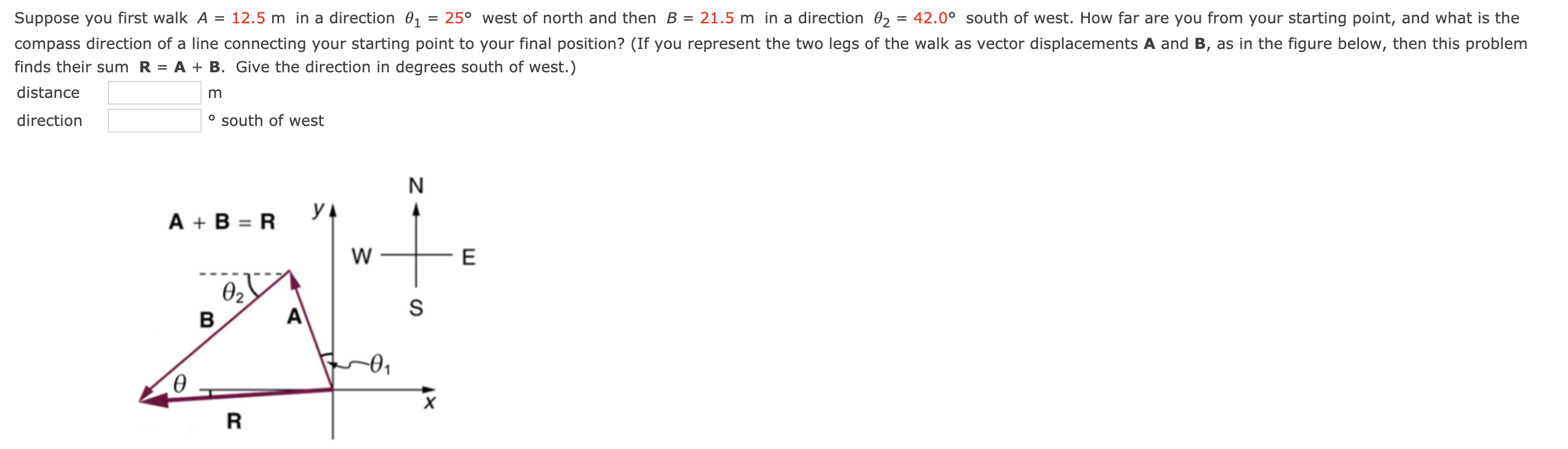Solved Suppose you first walk A = 12.5 m in a direction 0₁ = | Chegg.com