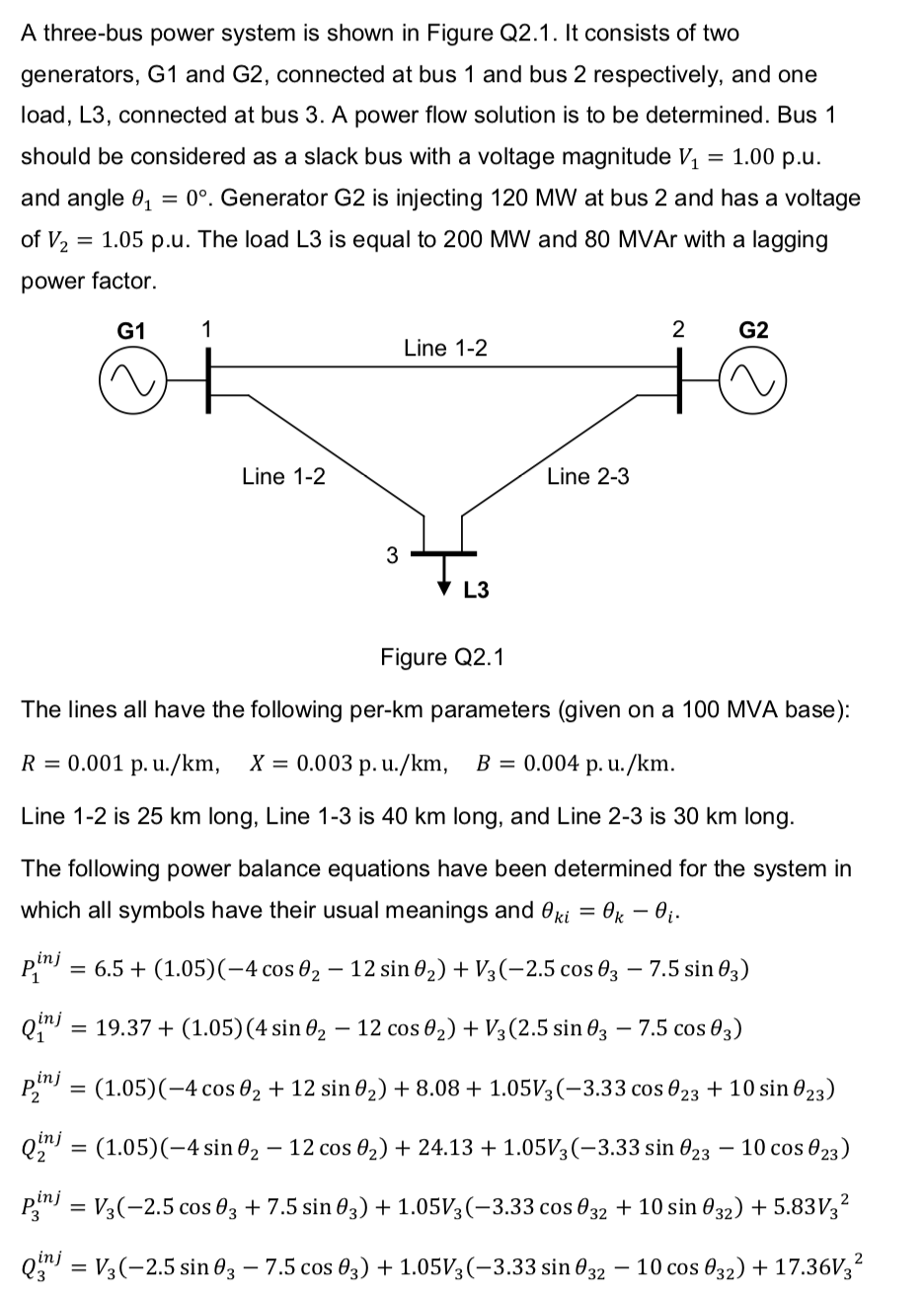 A three-bus power system is shown in Figure Q2.1. It | Chegg.com