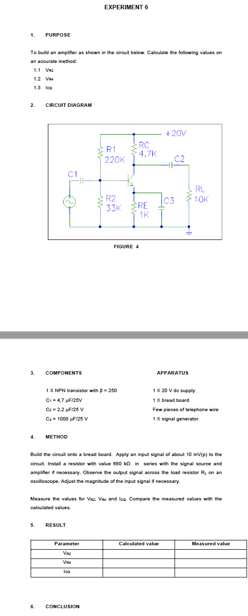 Solved To build an amplifier as shown in the circuit below. | Chegg.com