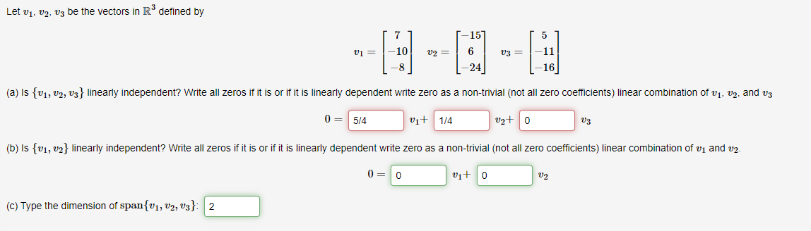 Solved Let v1,v2,v3 be the vectors in R3 defined by | Chegg.com