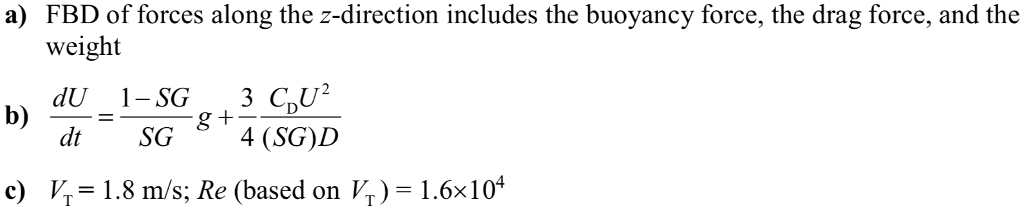 Solved 1) A lead sphere of specific gravity SG and diameter | Chegg.com
