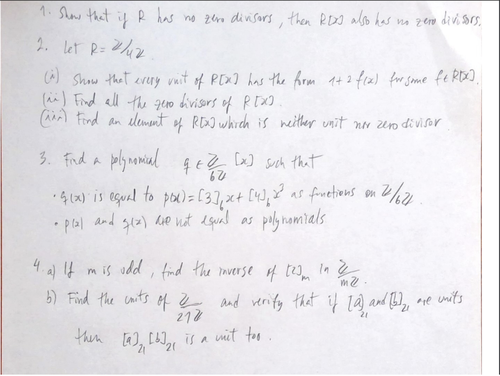 Solved 1. Show that if R has no zero divisors, then Roo also | Chegg.com
