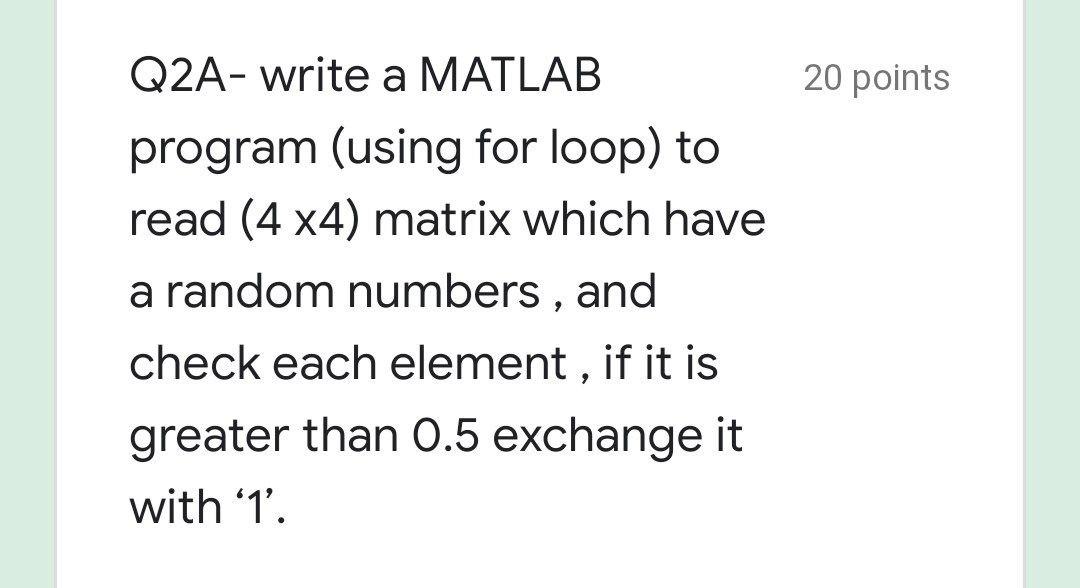 Solved 20 Points Q2a Write A Matlab Program Using For Loop 2798