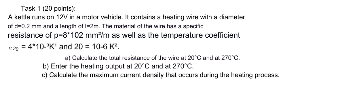 Solved Task 1 (20 points): A kettle runs on 12 V in a motor | Chegg.com