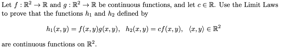 Solved Let f : R2 → R and g: R2 + R be continuous functions, | Chegg.com