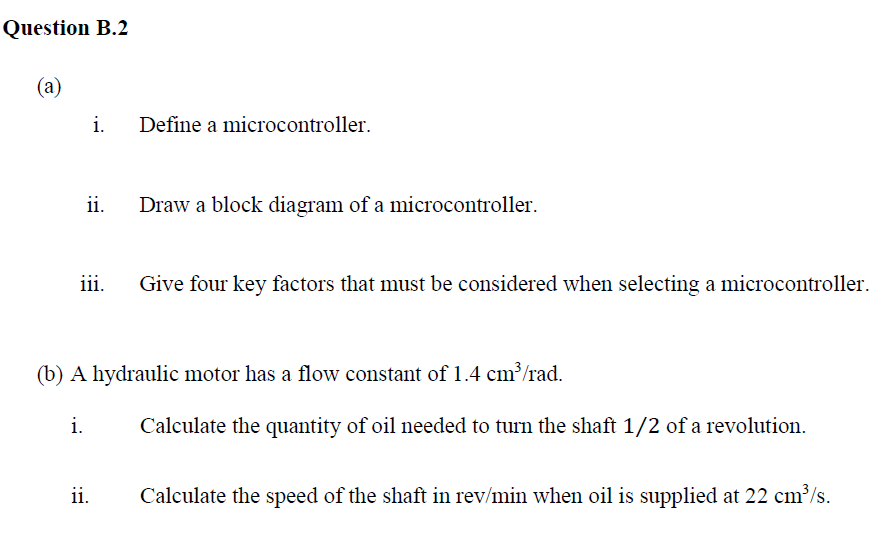 Solved Question B.2 (a) i. Define a microcontroller. ii. | Chegg.com