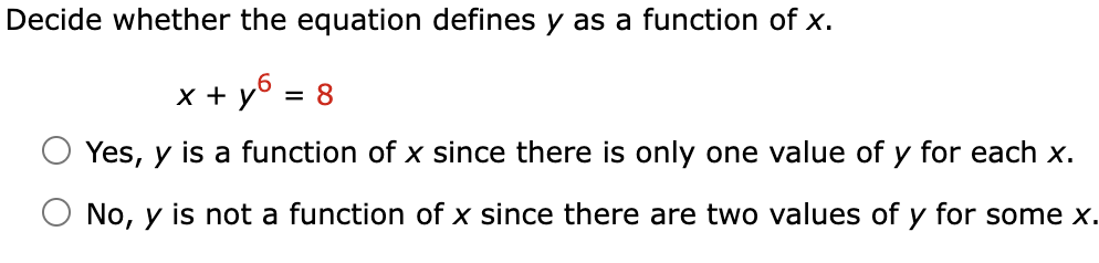 Solved Decide whether the equation defines y as a function | Chegg.com