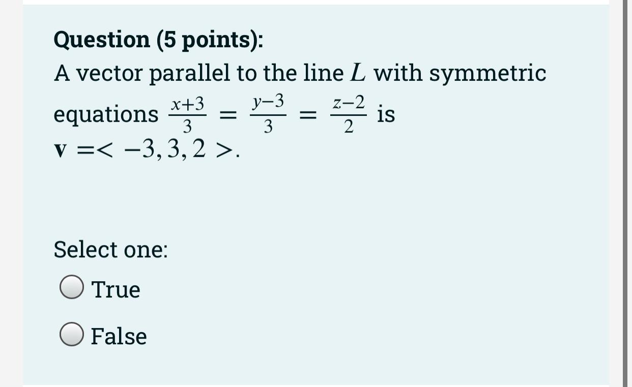 Solved Question (5 points): A vector parallel to the line L | Chegg.com
