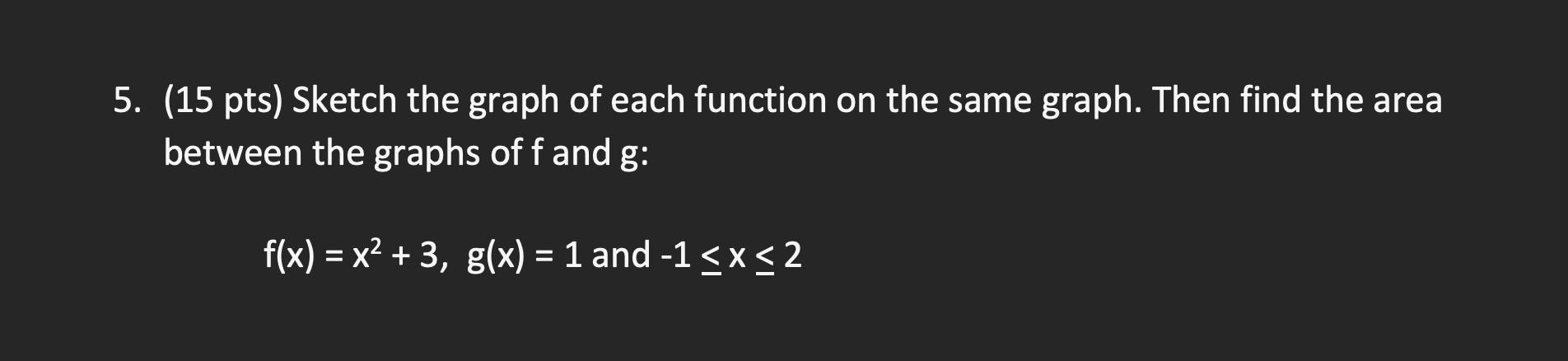 Solved 15 Pts Sketch The Graph Of Each Function On The