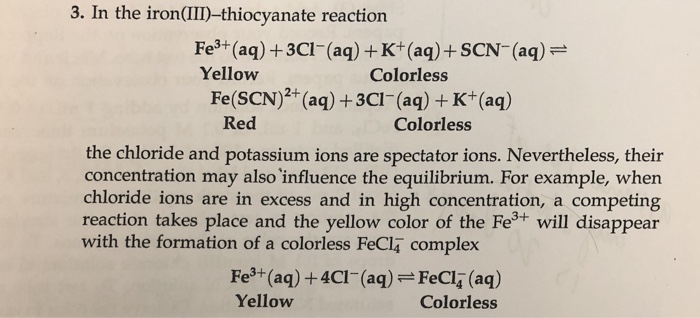 Solved 3. In the iron (IID-thiocyanate reaction Fe3+(aq) | Chegg.com