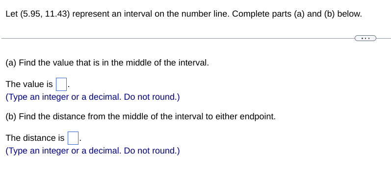 Solved Let (5.95,11.43) represent an interval on the number | Chegg.com